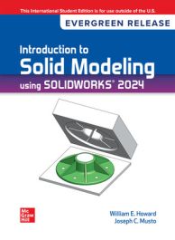 Introduction To Solid Modeling Using Solidworks 2023 ISE