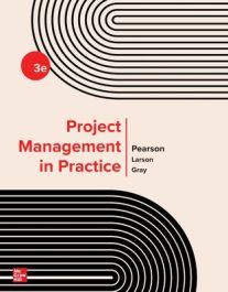 Project Management in Practice, 3rd Edition
